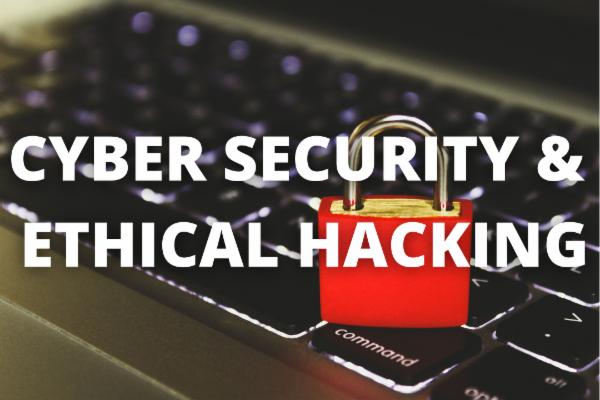 Cyber Security And Ethical Hacking